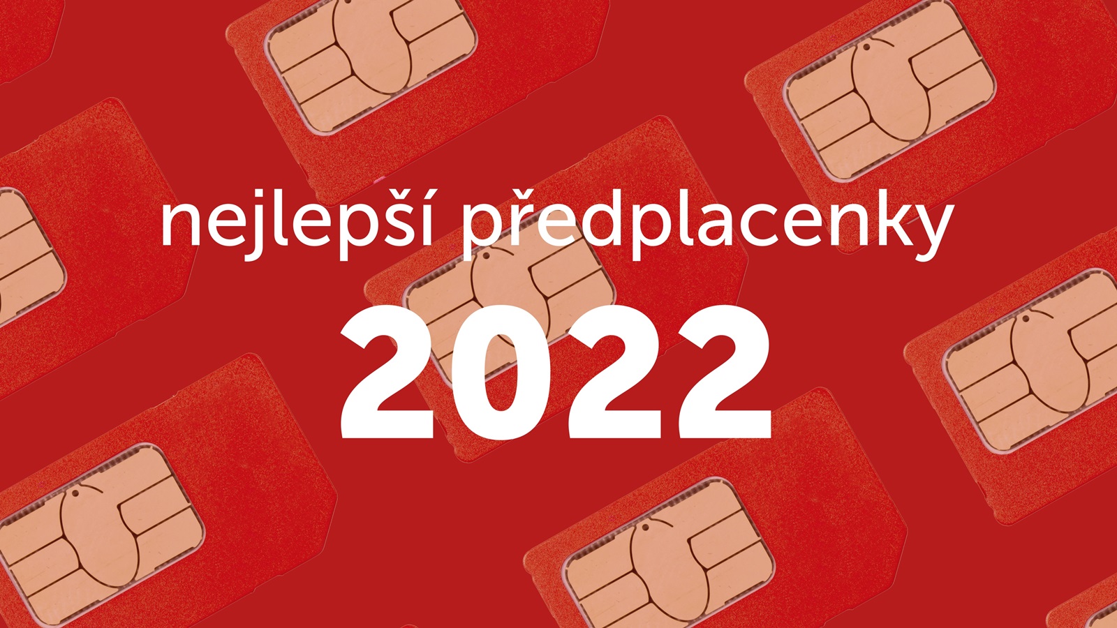 Nejlepší předplacená karta 2022: Neomezené volání, 100 GB dat a žádné ...